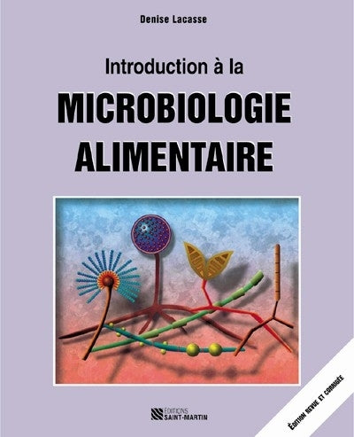 Introduction à la microbiologie alimentaire, 2e édition – fideseducation