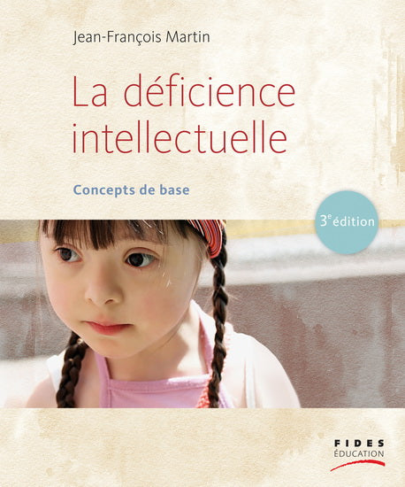 La déficience intellectuelle 3e édition – fideseducation